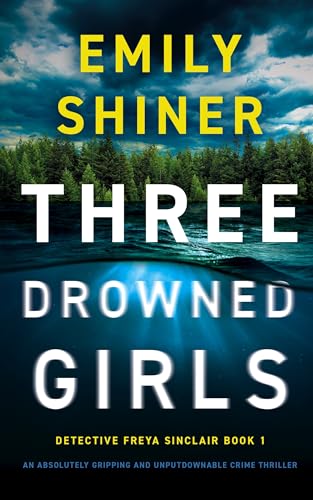 Three Drowned Girls Book Review – NO SHELF CONTROL